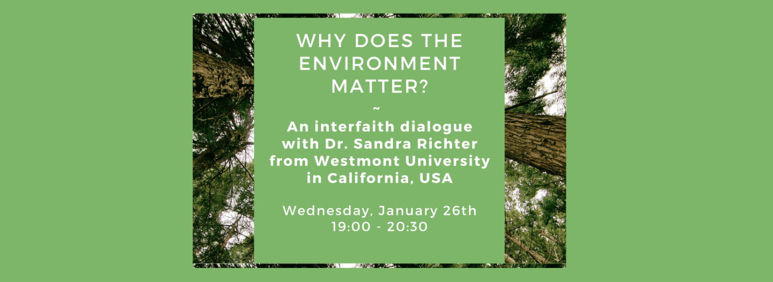 Public Theology Forum: Why Does the Environment Matter?